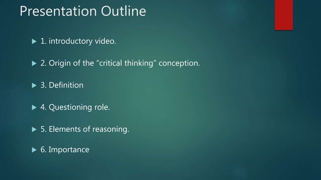 Critical thinking presentation | PPTX