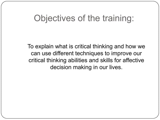 Critical thinking skills ppt | PPTX