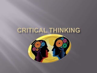 Critical thinking slideshow | PPT