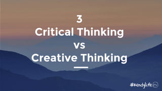 Youth in Critical thinking vs creative thinking | PPTX
