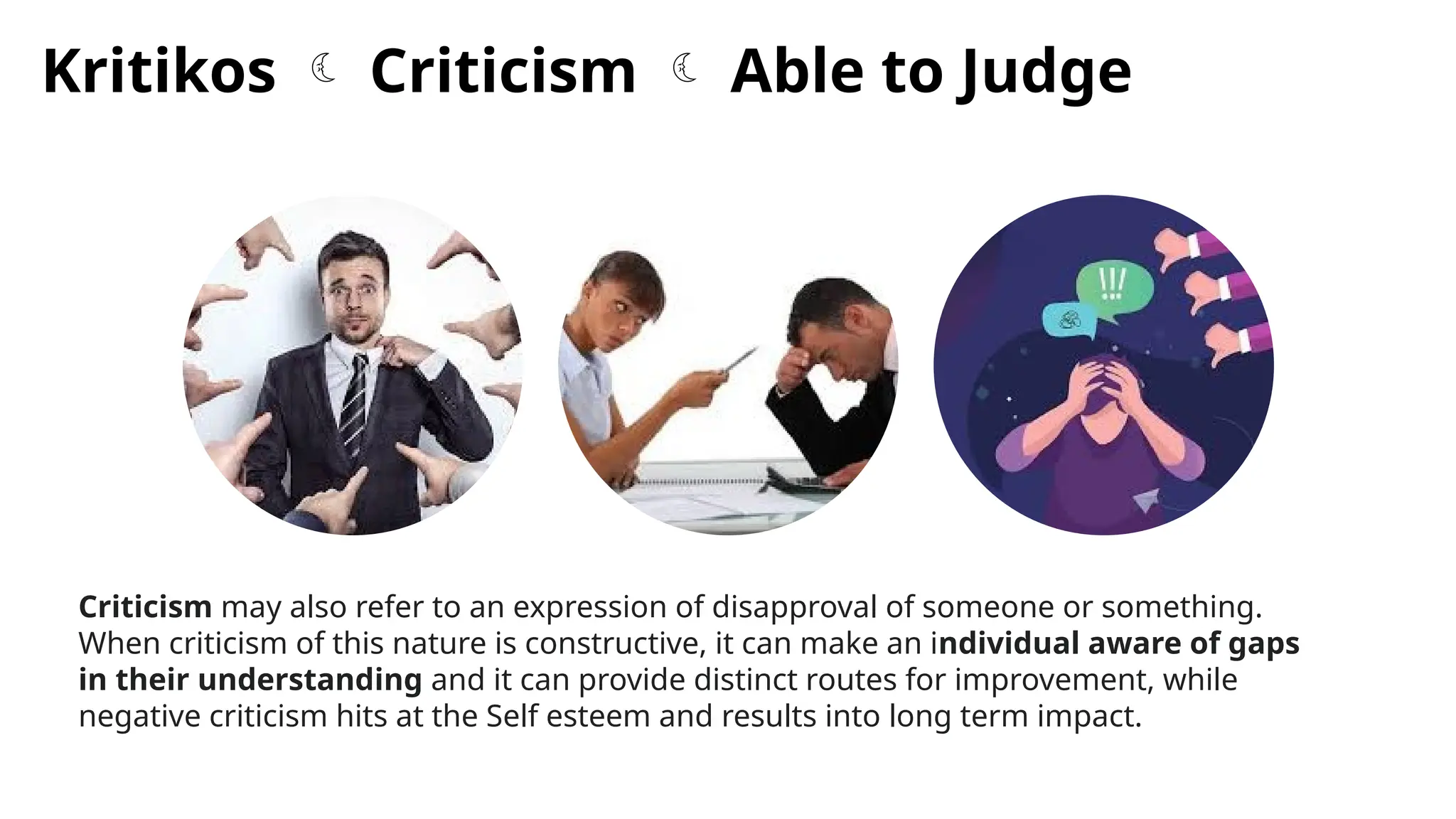Criticism an integral part of our lives. | PPTX