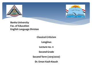Criticism- 2nd-Year- Longinus- Fac. of Education (1).ppsx