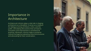 what is Criticism in Architecture and why it happen.pptx