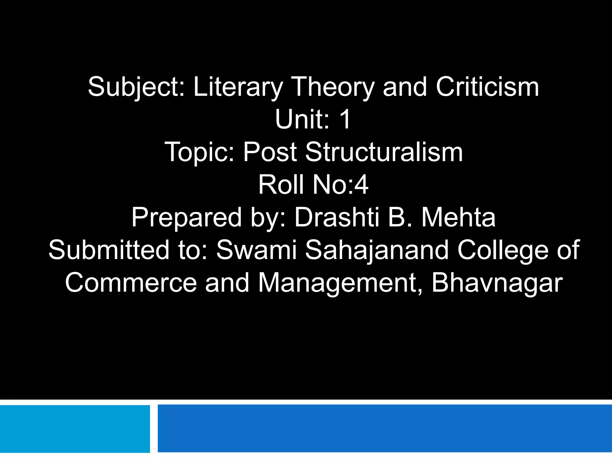 Post Structuralism | PPTX