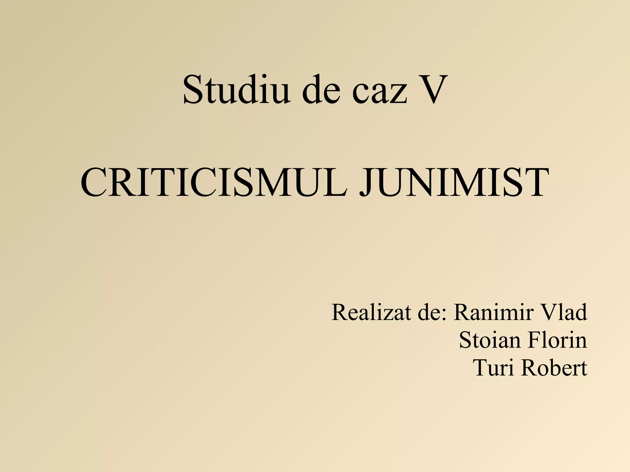 Criticismul junimist | PPT