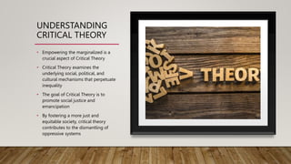 Criticl Theory for use in an Education Context.pptx
