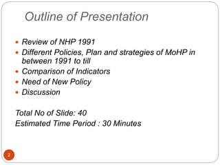 Critics of national health policy 1991 | PPTX