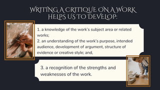 Wriiting a Critique Paper English Class Grade 10 | PPTX