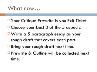 Critique Prewrite & Outline | PPT