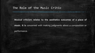Critiquing music | PPTX