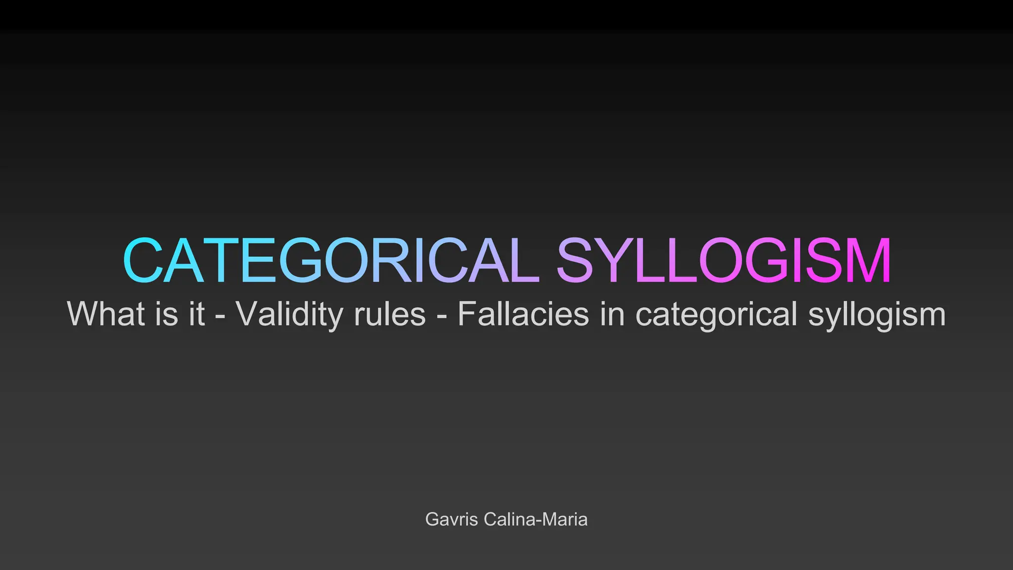 Critical thinking categorical syllogism pptx | PPT