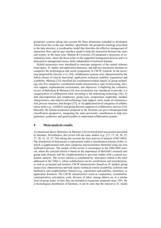 Towards an overarching classification model of CSCW and groupware: a socio-technical perspective ...