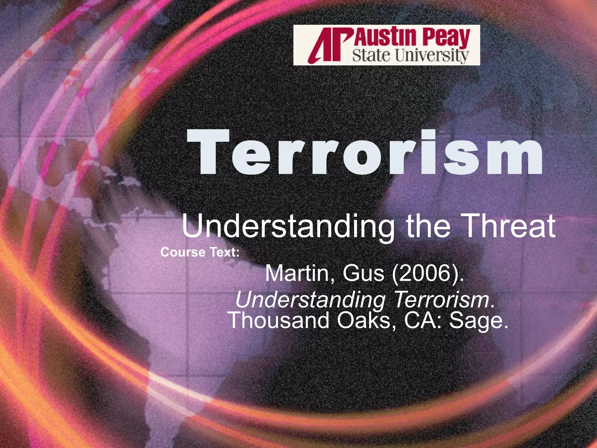 Crj3400 Terrorism Understandingthe Threat1&2 | PPS