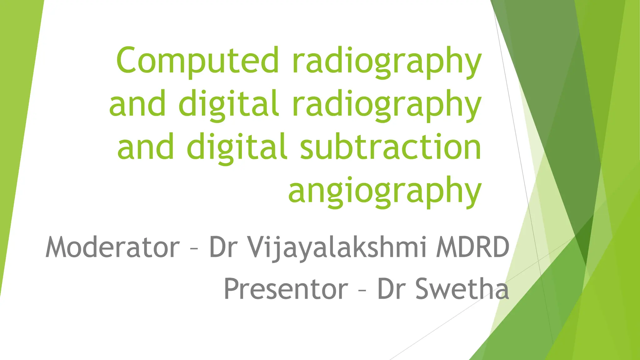 computed radiography, digital radiography | PPTX