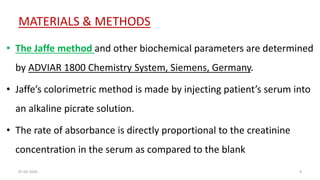 Sr Creatinine estimation journal dr.prathy.pptx