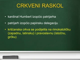 Povijest: Crkva u ranom srednjem vijeku | PPTX