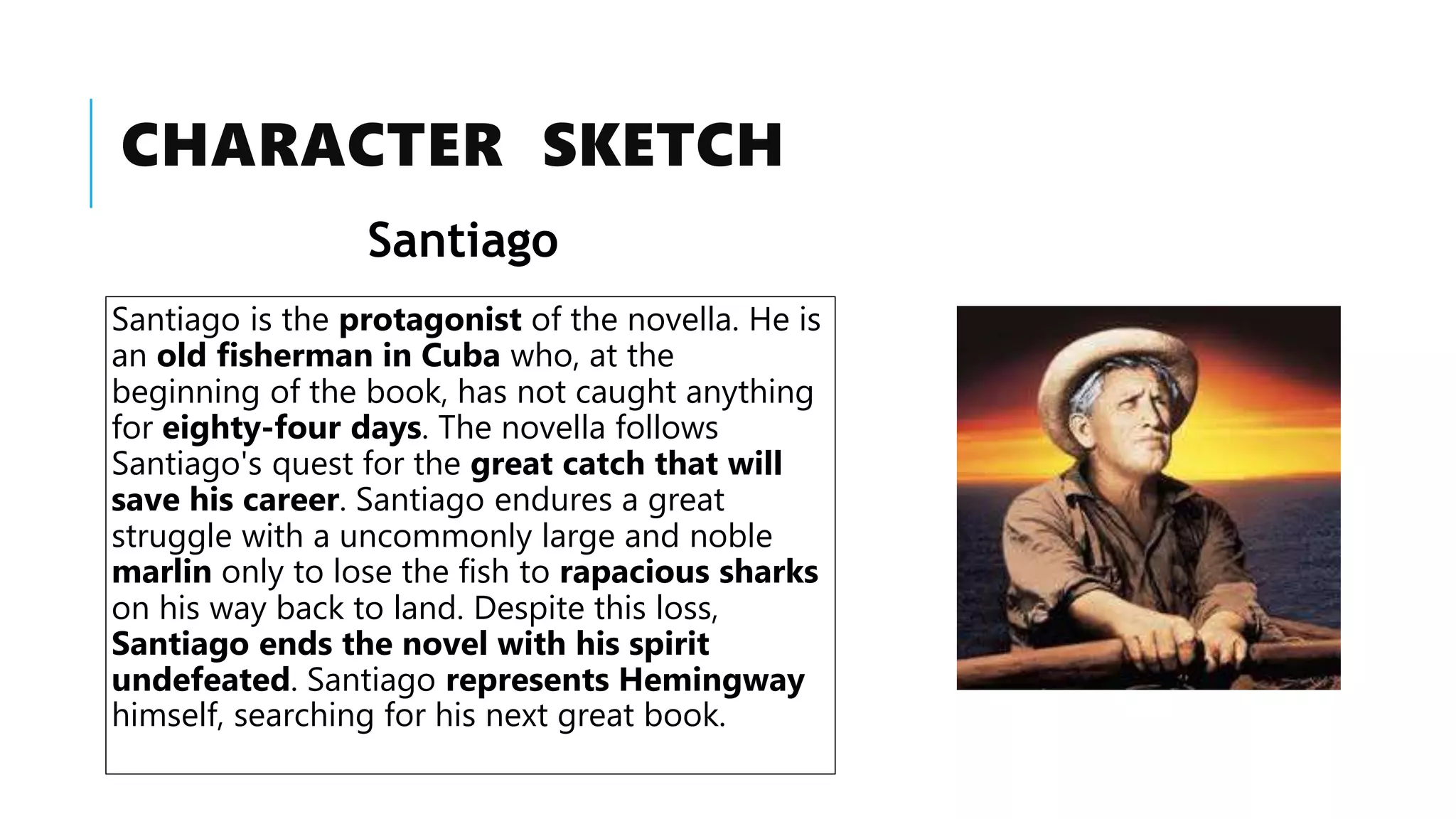 Old man and the Sea | PPTX