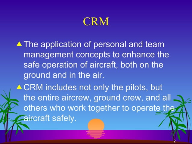 CRM pilot tranning | PPT | Aviation Industry | Industries