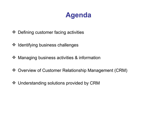 Managing Information from Customer Facing Activities with CRM | PPT | Sales | Business