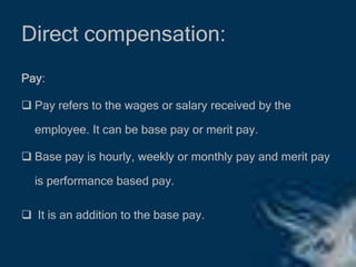 Compensation and reward management-types of compensation | PPTX