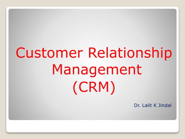 Customer Relationship Management (CRM) Presentation | PPTX | Sales ...
