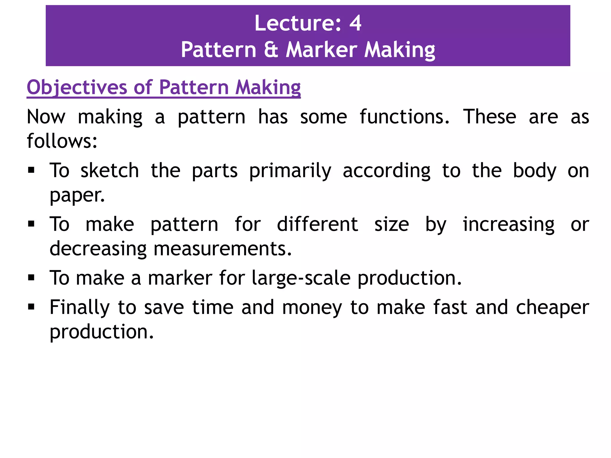 CRM-Lecture-04 (Pattern & Marker Making).pptx