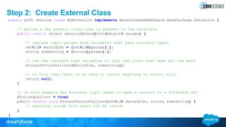 CRM Science - Dreamforce '14: Generic Package Extension Architecture for AppExchange Partners | PPTX