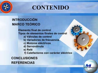 Elementos finales de Control. | PPTX