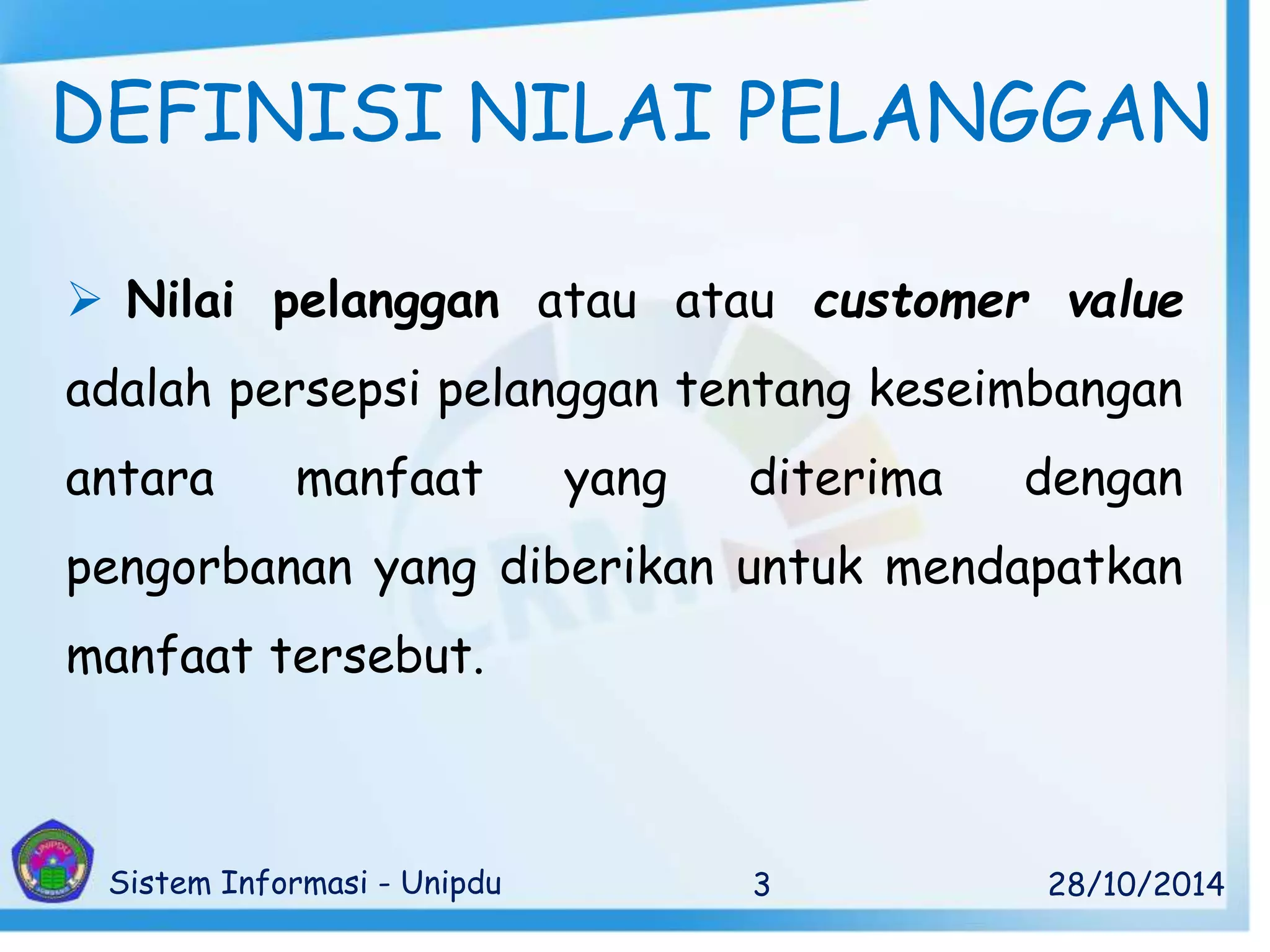 Crm 5 nilai pelanggan | PPTX