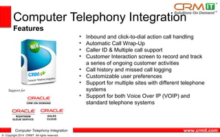 CRM++ Computer Telephony Integration for Oracle Cloud Solution | PPT ...
