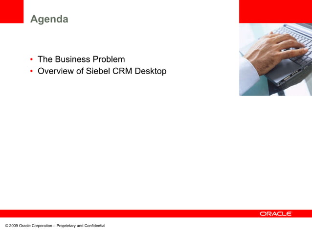 Oracle Siebel CRM Desktop | PPT