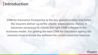 CRM for Insurance Companies – Features You Must Never Compromise On | PPTX
