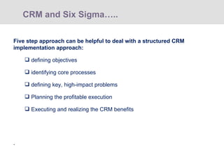 CRM Implementation A Six Sigma Way | PPT