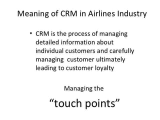 Crm in airlines | PPTX