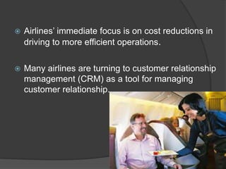 Crm in airlines | PPTX