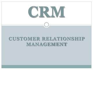 Customer Relationship Management | PDF