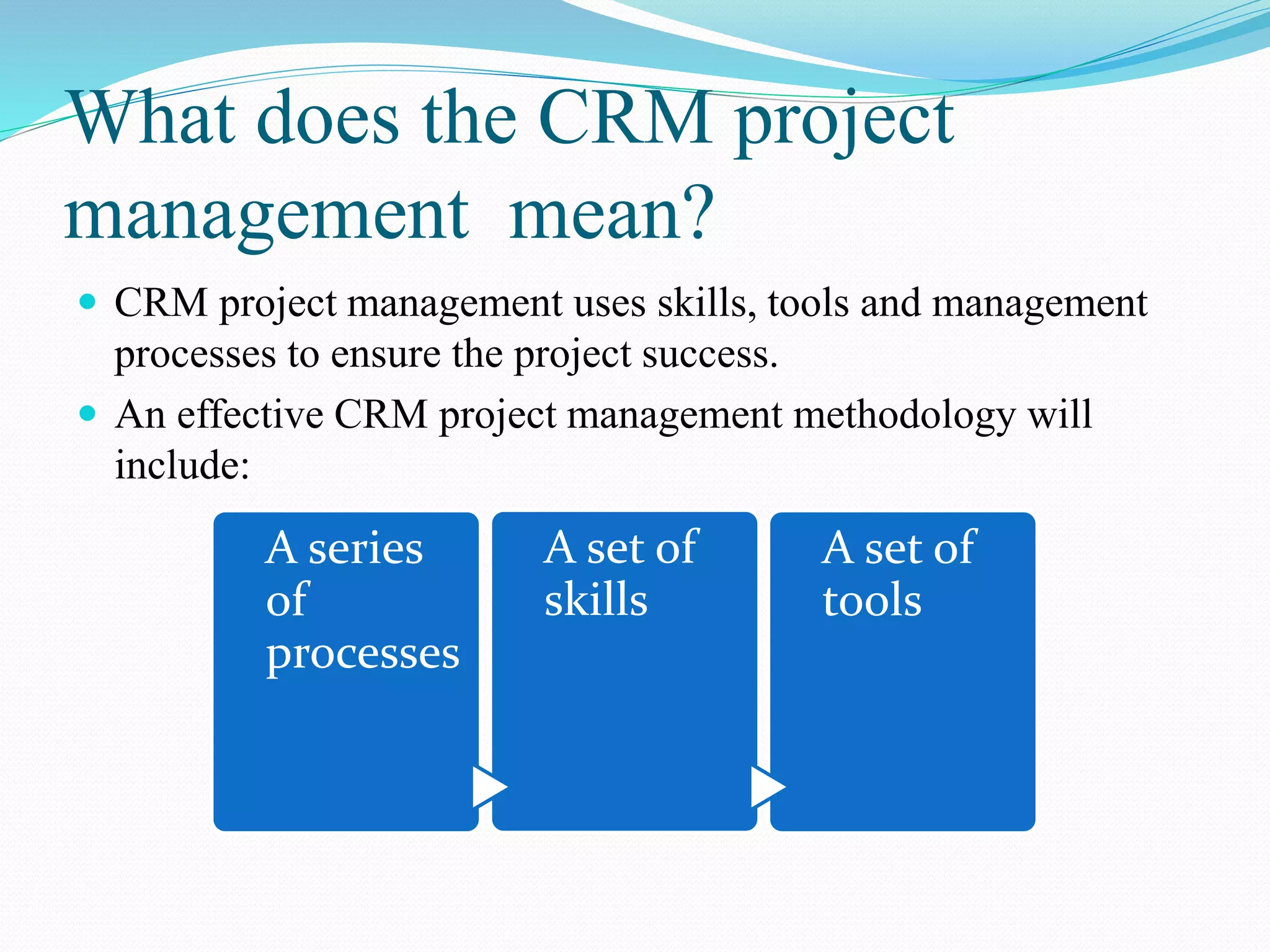 Crm project management | PPTX