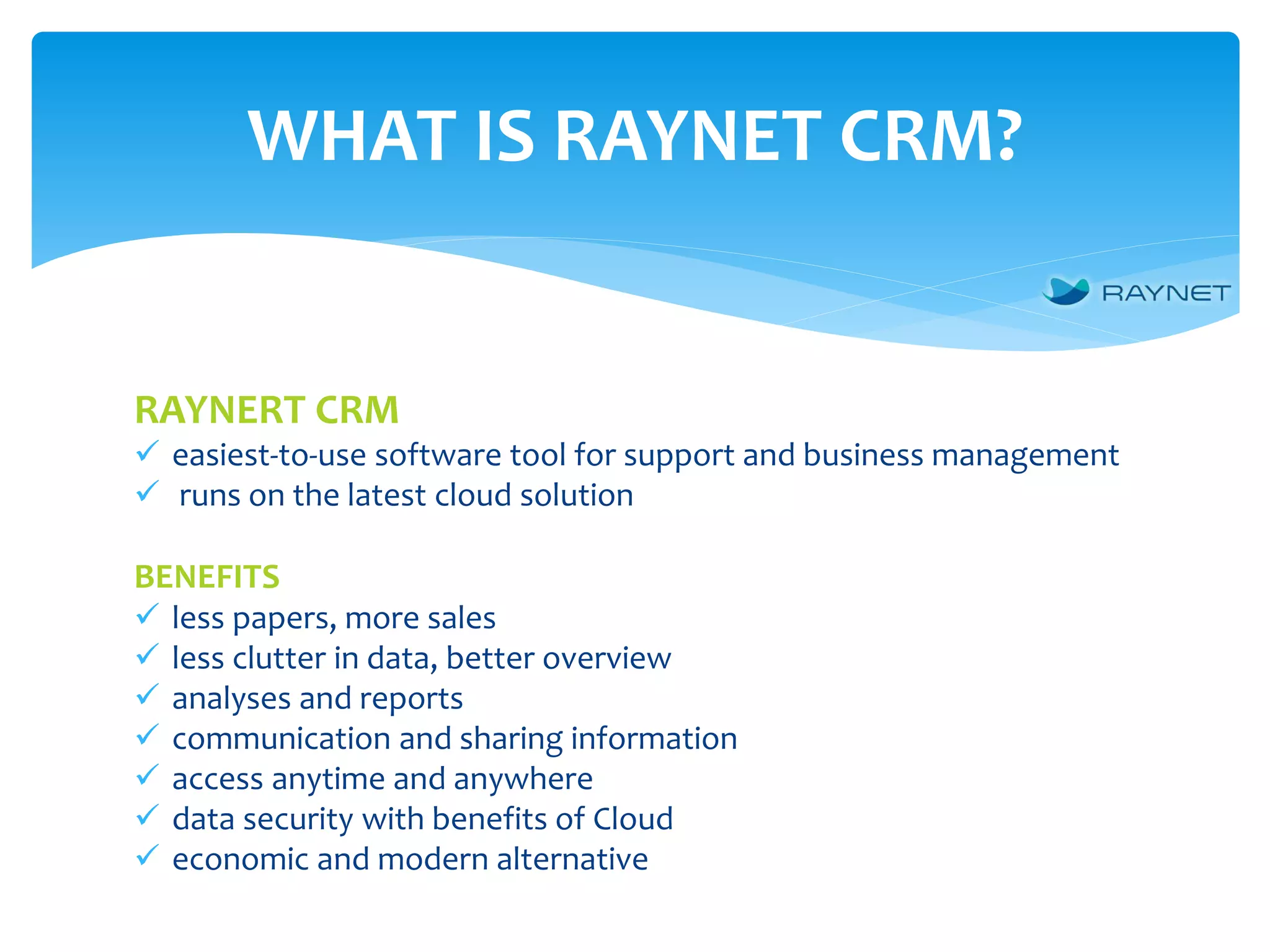 Crm raynet how does it work | PPTX