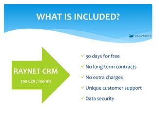 Crm raynet how does it work | PPTX