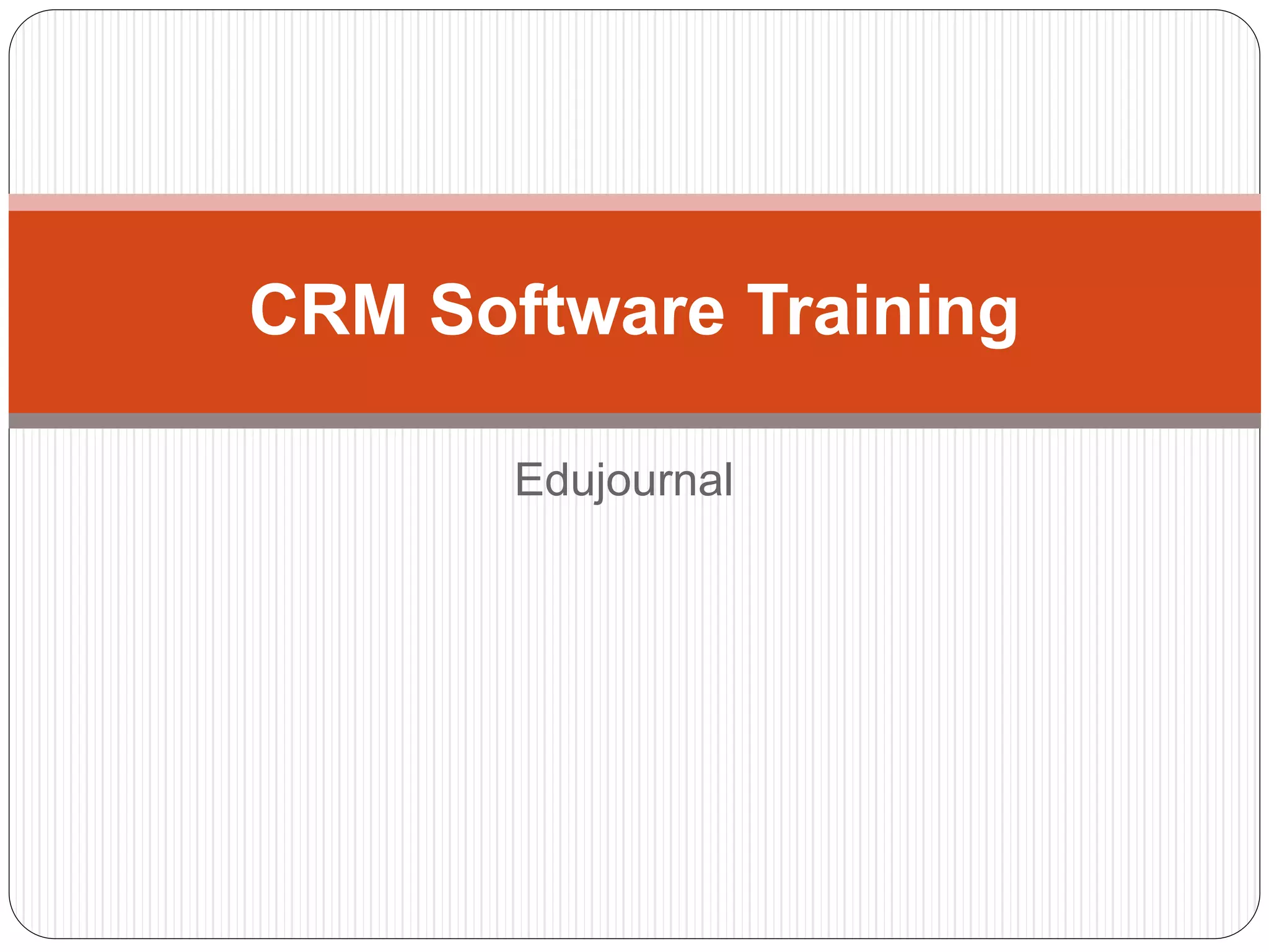 CRM Software Training | PPT