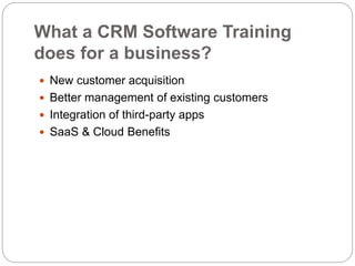 CRM Software Training | PPT