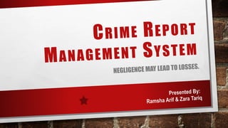 Crime Record Management System (CRMS) | PPTX