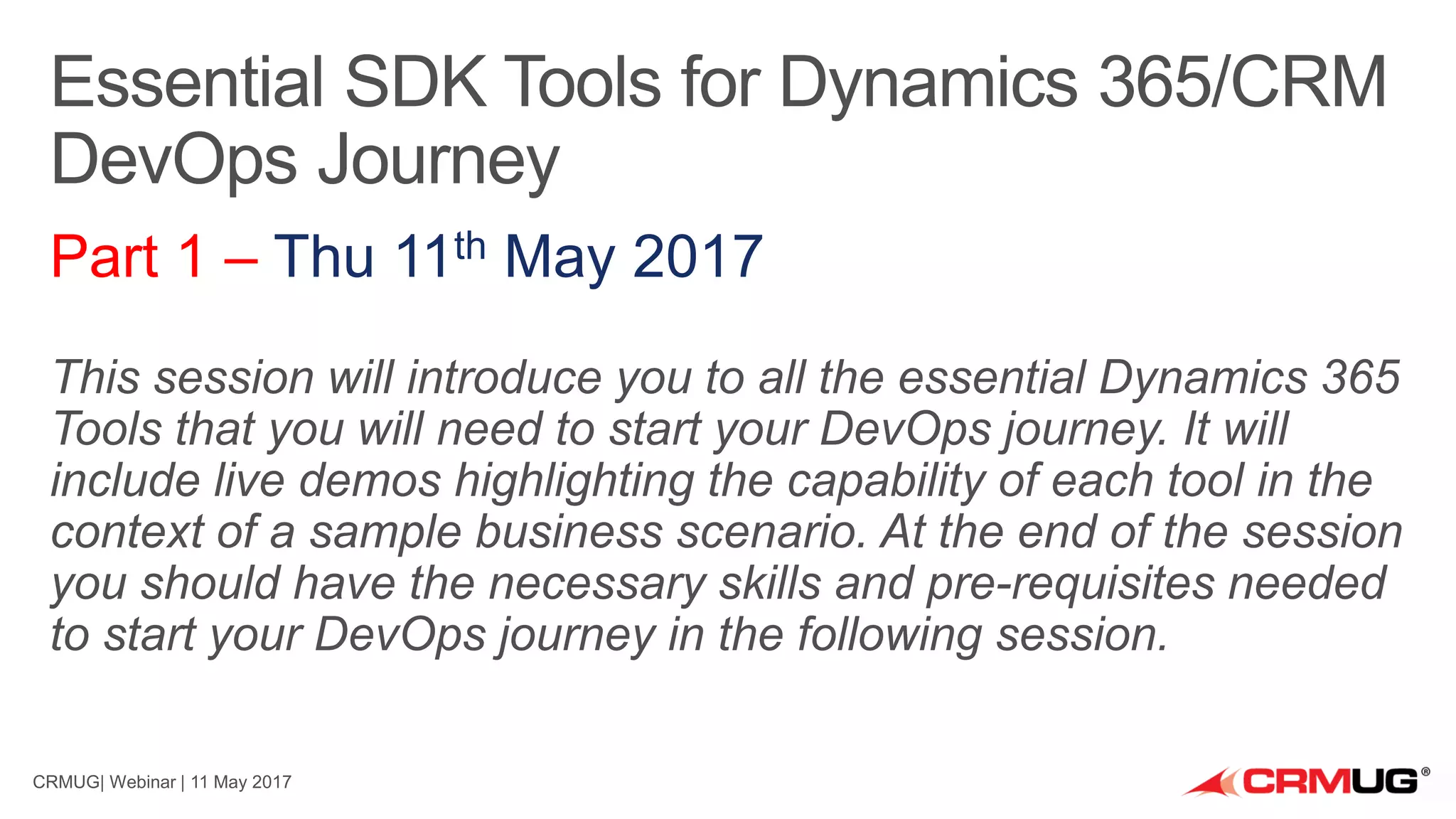 Essential SDK Tools for Dynamics 365/CRM DevOps Journey | PDF