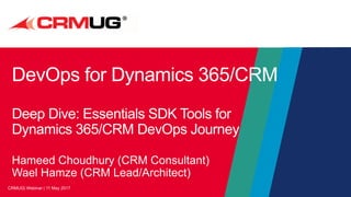 Essential SDK Tools for Dynamics 365/CRM DevOps Journey | PDF