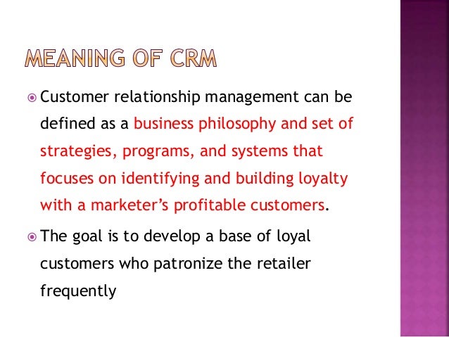 Customer Relationship Management Unit 1 Introduction