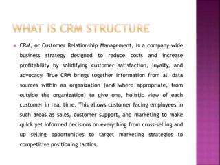 Customer Relationship Management unit 3 crm structures | PPTX