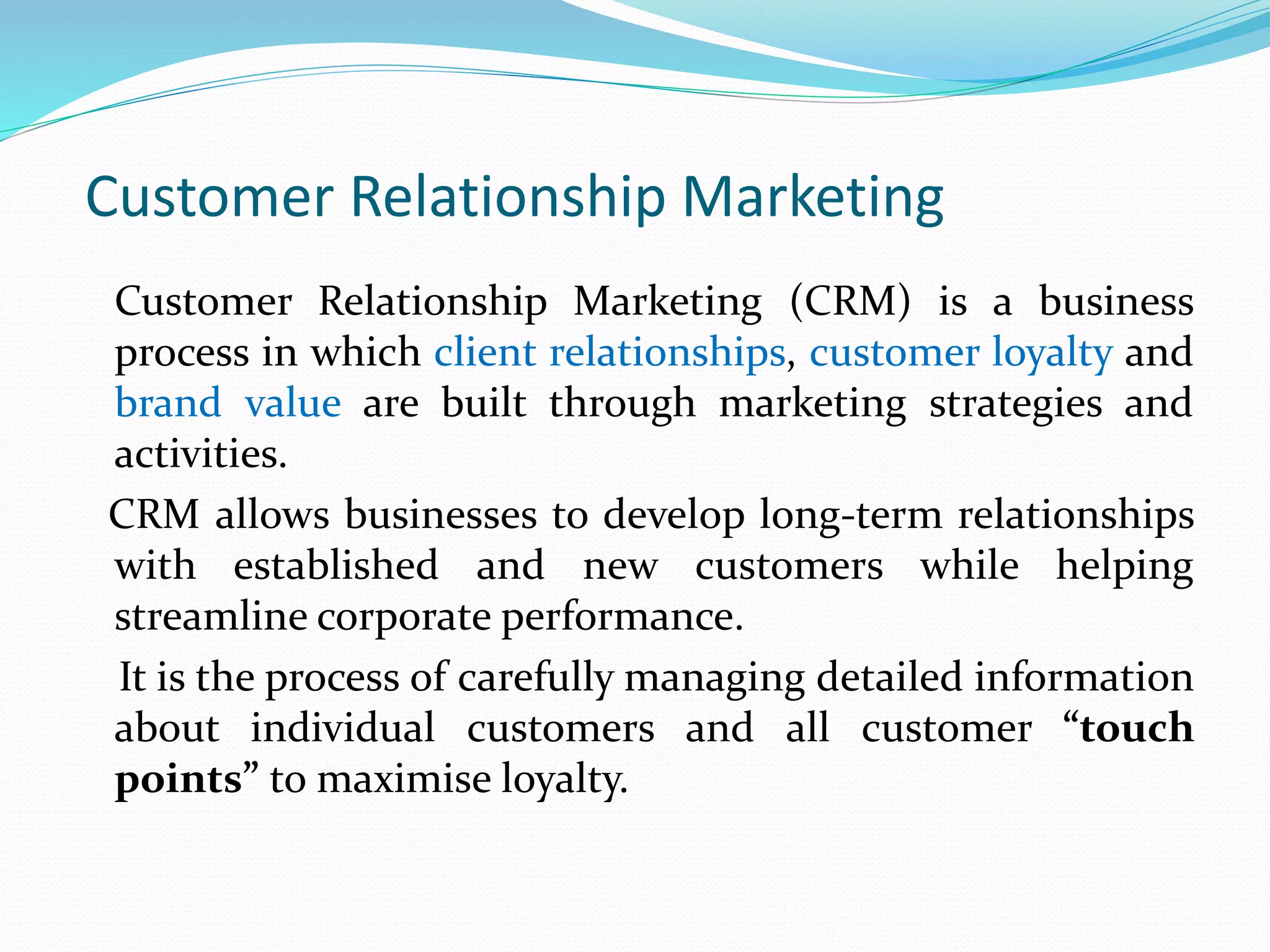 Customer relationship marketing | PPTX