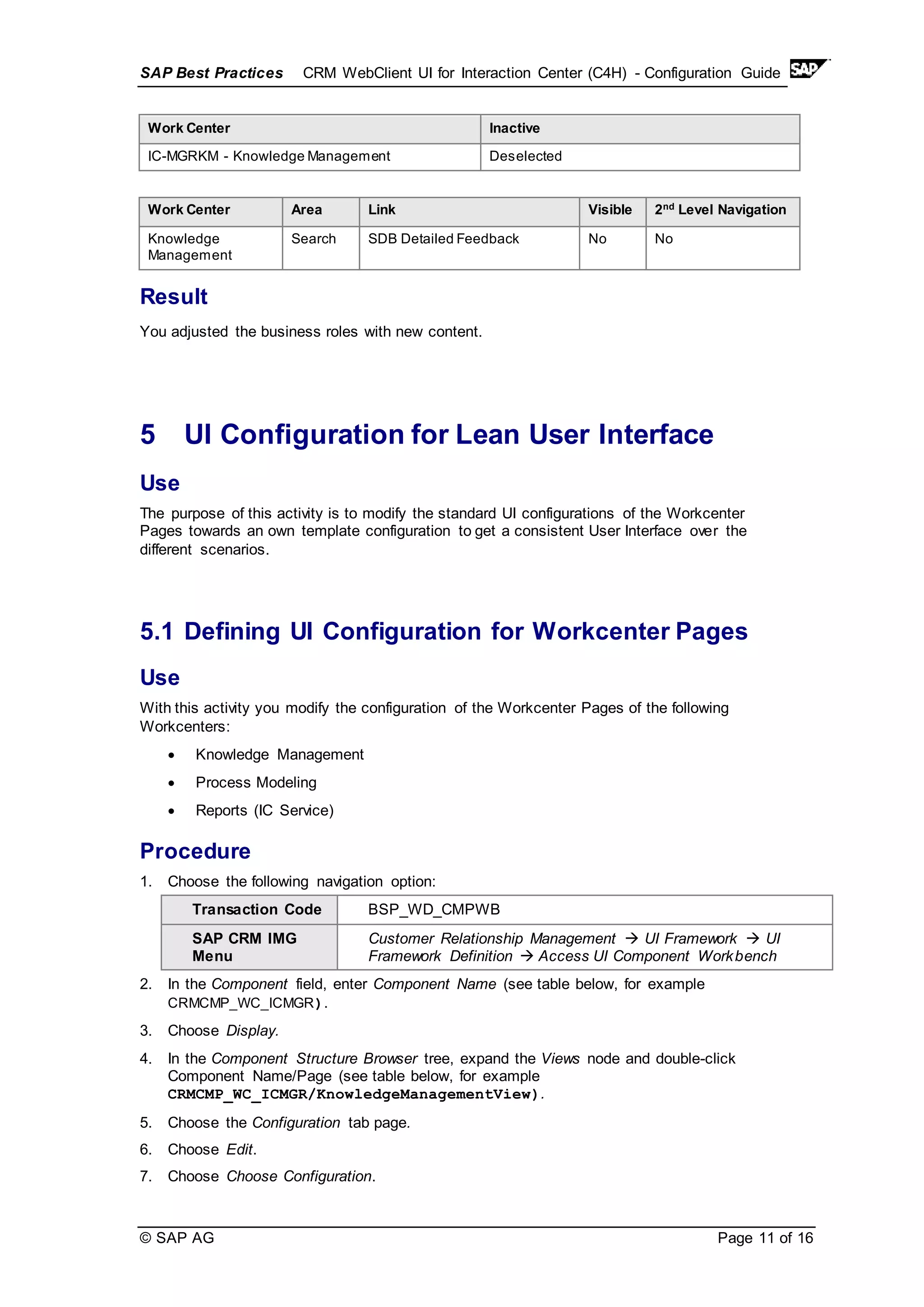 CRM WebClient UI for Interaction Center_C4H_CRM702_BB_ConfigGuide_EN_XX.doc