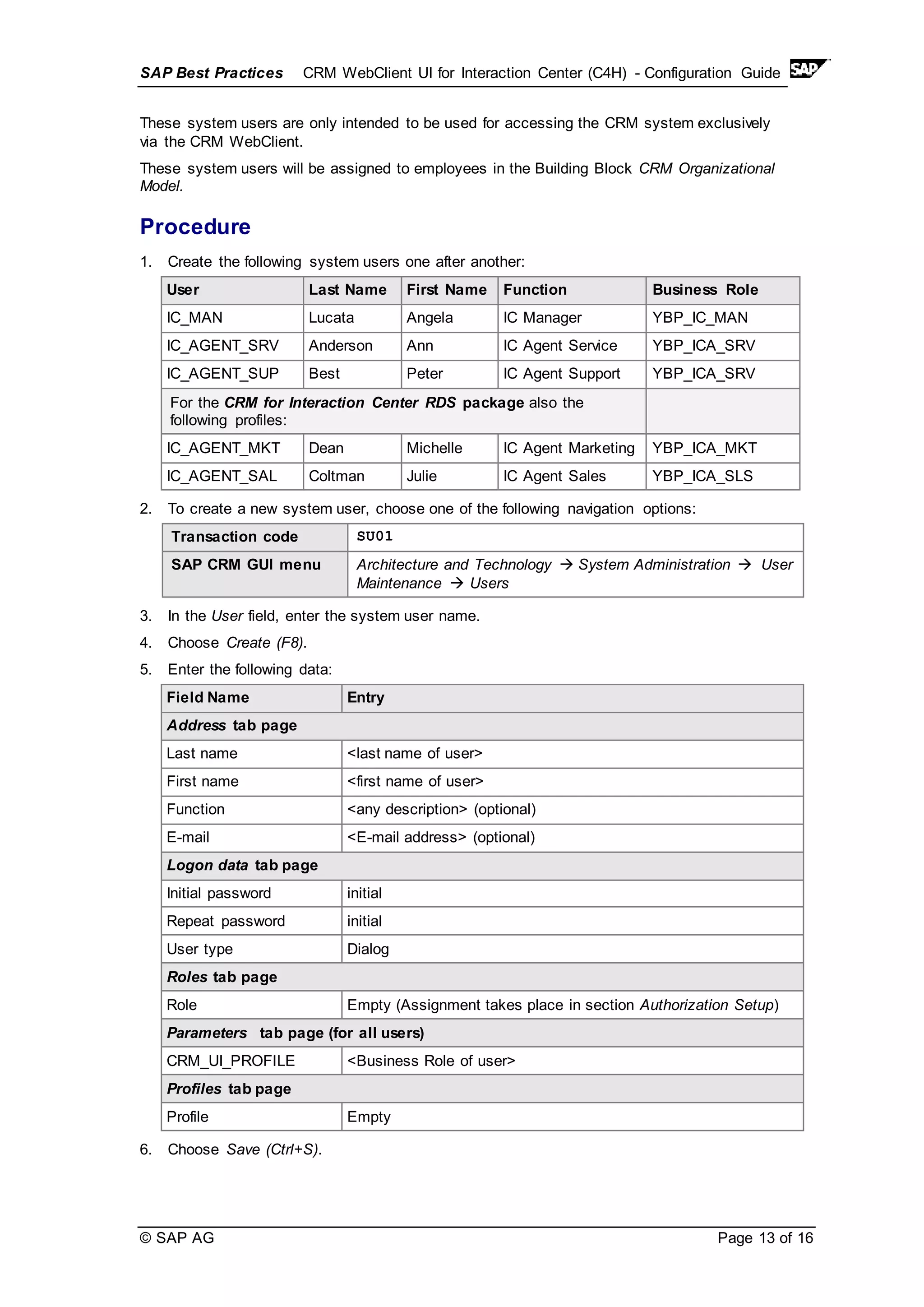 CRM WebClient UI for Interaction Center_C4H_CRM702_BB_ConfigGuide_EN_XX.doc