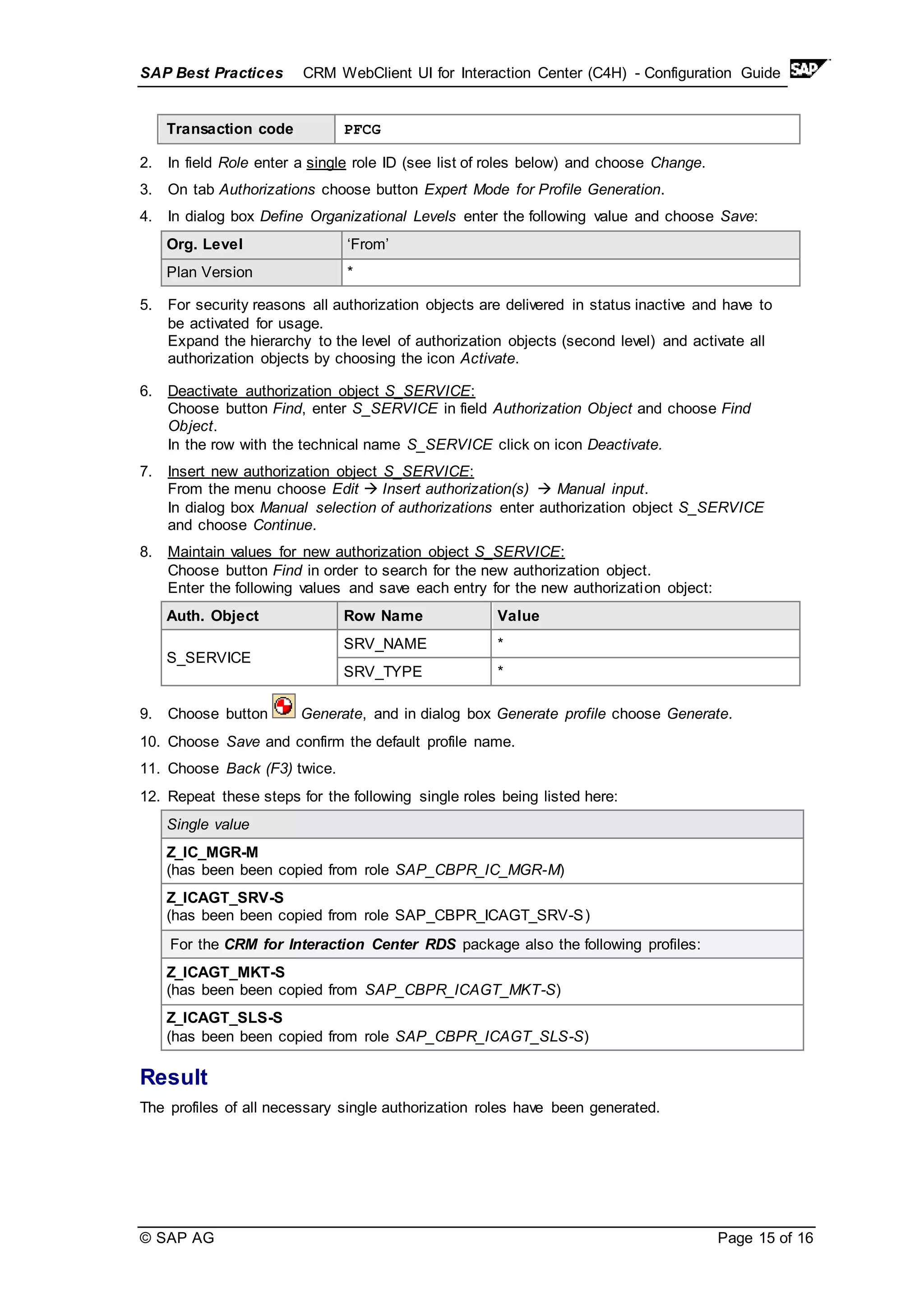 CRM WebClient UI for Interaction Center_C4H_CRM702_BB_ConfigGuide_EN_XX.doc